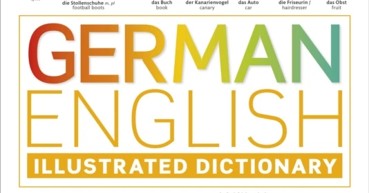German English Illustrated Dictionary: A Bilingual Visual Guide to Over ...