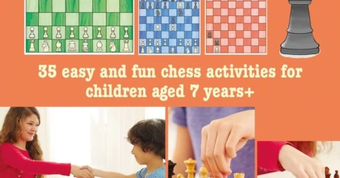 Learn to Play Chess : 35 Easy and Fun Chess Activities for Children ...