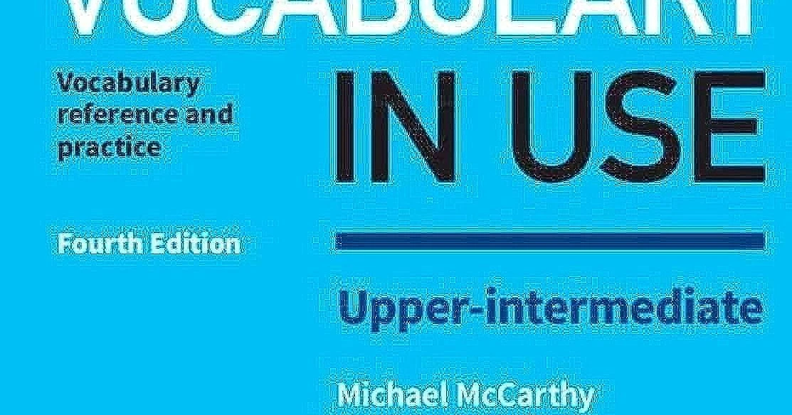 English Vocabulary in Use (4th Edition) Upper Intermediate Book with ...