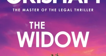 The Widow : the unforgettable new courtroom drama from the master of ...