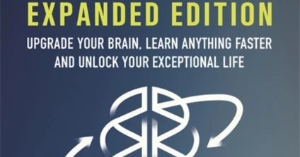 Limitless Expanded Ed. (p) : Upgrade Your Brain, Learn Anything Faster ...