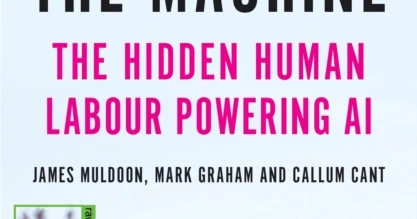 Feeding the Machine : The Hidden Human Labour Powering AI
