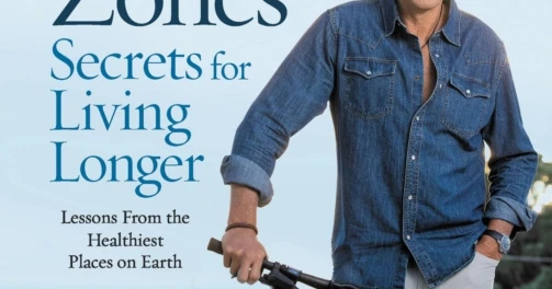 The Blue Zones Secrets for Living Longer : Lessons From the Healthiest Places on Earth