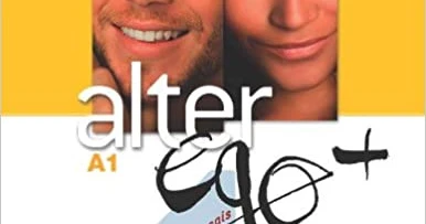 Alter Ego plus 1 Livre de l'eleve (A1-A2)