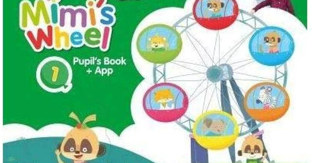 MIMI'S WHEEL Level 1 Pupil's Book Plus with Navio App